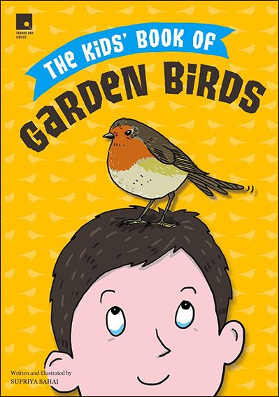 The Kids’ Book Of Garden Birds - BirdGuides