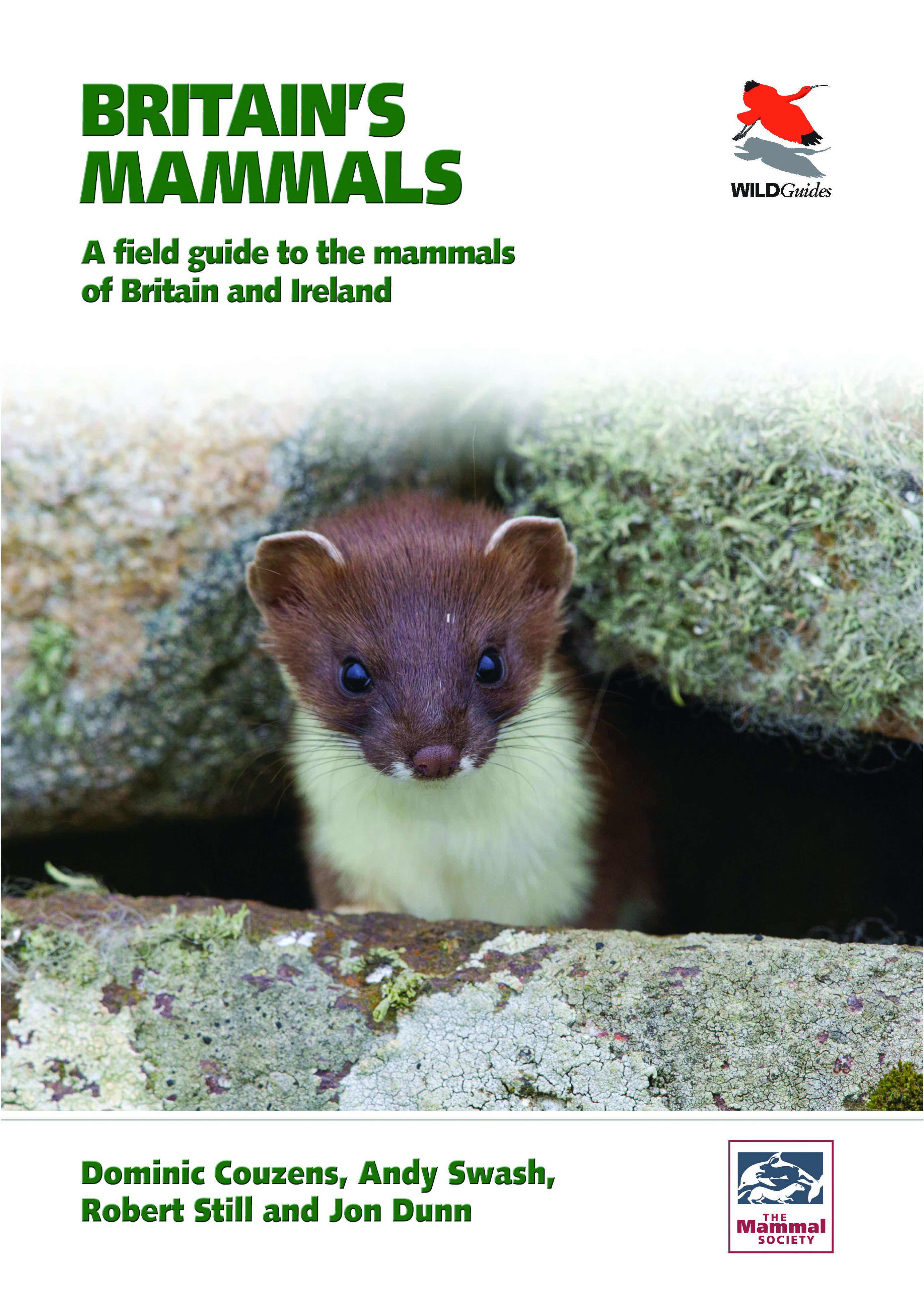 Britain's Mammals: A Field Guide to the Mammals of Britain and Ireland ...